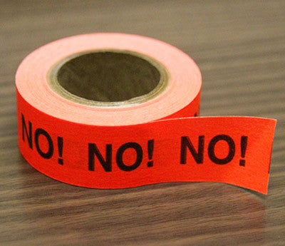 NO! NO! NO! Sticky Tape Roll, Removable Adhesive, Freezer Safe